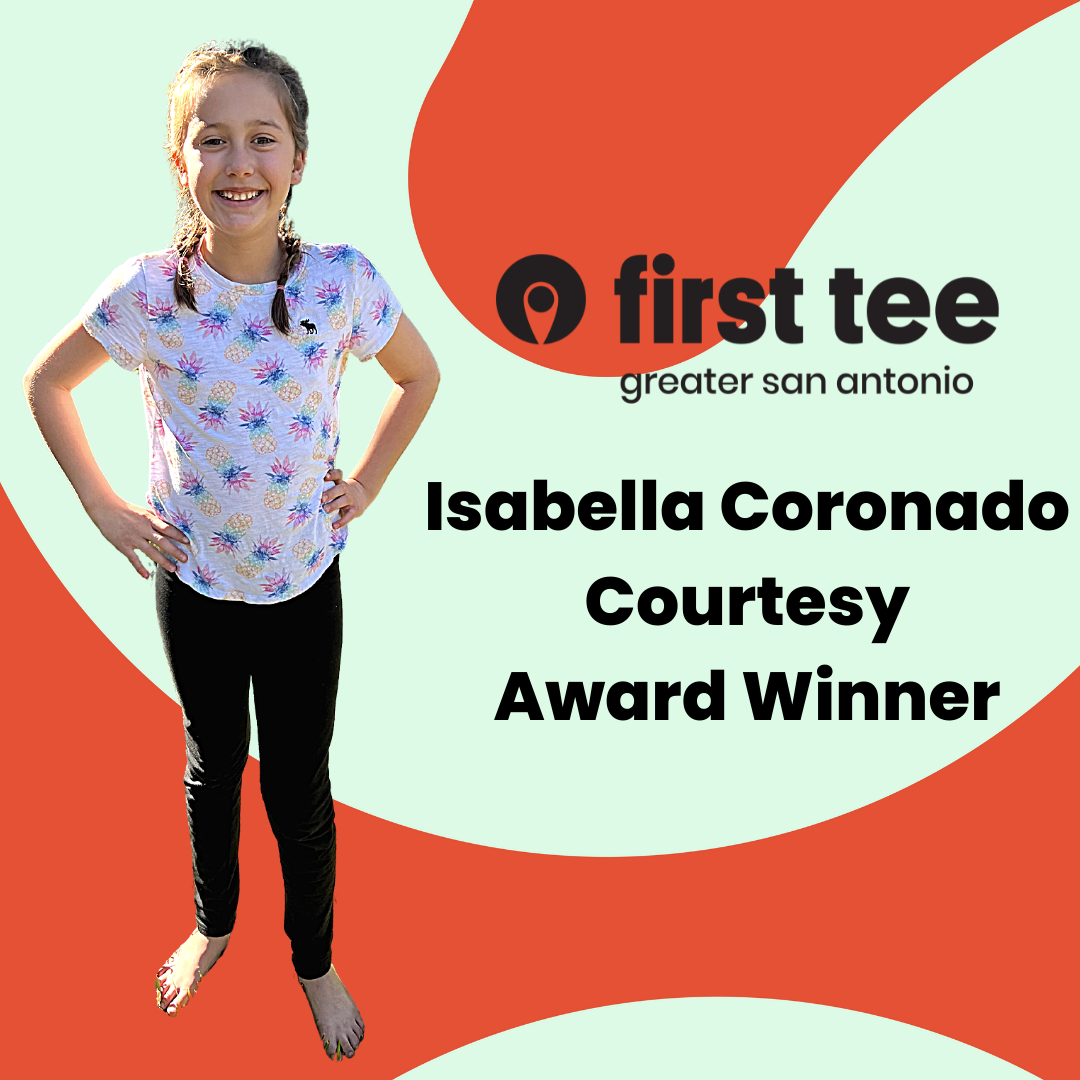 Isabella Coronado – Game Changers Courtesy Award Winner – First Tee ...